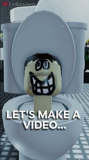 average weekend for balsnerb when he tries to make a video: - #sbw #roblox #skibiditoilet #average