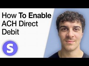 How to Enable ACH Direct Debit in Your Stripe Account [2025 Full Guide]