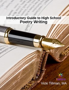 Poetry 1: Introductory Guide to High School Poetry Writing