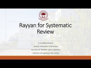Rayyan for Systematic Review: Part 1 of 2