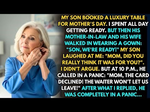 Mother's Day Heartbreak My Son and His Wife Took His MIL To Dinner! Did He Think It Was For ME?!