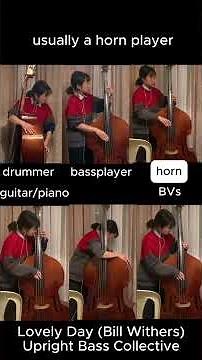 Lovely Day (Bill Withers) Upright Bass Collective #uprightbass #billwithers #lovelyday