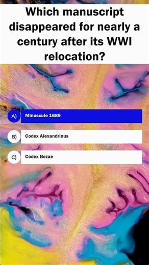 Which Manuscript Disappeared for 100 Years? Quiz