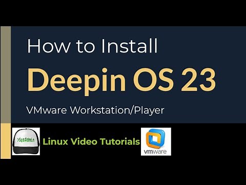 How to Install Deepin OS 23 + VMware Tools on VMware Workstation/Player