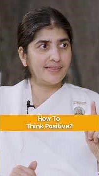 How to Develop a Positive Mindset with BK Shivani