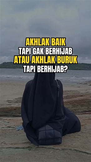 Akhlak Baik Tapi Gak Berhijab Atau Akhlak Buruk Tapi Berhijab? | Ummi Fairuz Ar-Rahbini