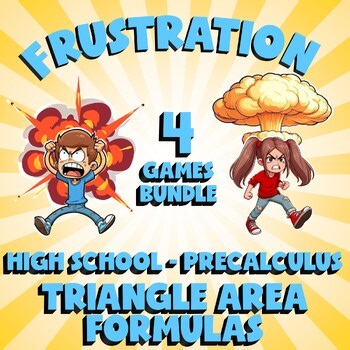 4 FRUSTRATION Math Games - Triangle Area Formulas - PreCalculus No Prep Review