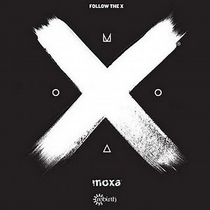 Various - Moxa Vol. 1 - Follow The X