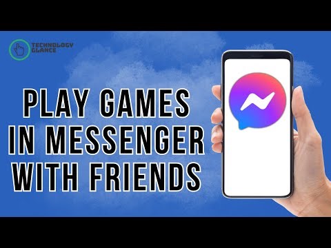 How to Play Games in Messenger With Friends