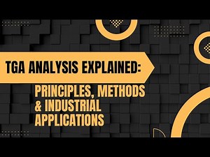 What is TGA Analysis? Principles, Methods, and Industrial Applications