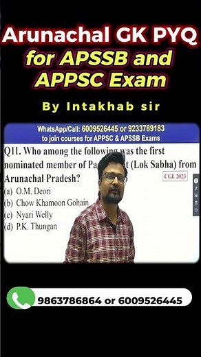 Arunachal GK PYQ Important for APPSC & APSSB Exams