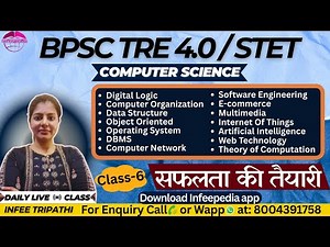 C-6| Important MCQ for STET and TRE4.0 | BPSC TRE4.0/STET/LT GRADE Computer Science by Infee ma'am