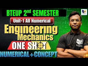 Engineering Mechanics Unit-1 One Shot | All Numerical + Concept) | BTEUP 2nd Sem