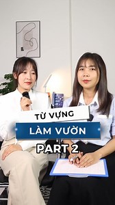 46K views · 1.3K reactions | Từ vựng làm vườn  - Phần 2  Tìm hiểu thêm về các khoá học của Liam English tại: https://www.liamenglish.vn/tieng-anh-giao-tiep Nhanh tay inbox cho ad để được tư vấn và test trình độ miễn phí nha! Hotline liên hệ: 0961.268.253 (Ms. Liam) #liamenglish #liamblueenglish #giaotieptienganh #tienganhgiaotieponline #tienganhgiaotiep #tienganhmoingay #tuvungtienganh | Liam English | Facebook