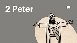 2 Peter | New Testament: Book Overviews | The Bible Project - Season 1 - Formed