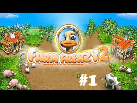 Farm Frenzy 2 | Gameplay Part 1 (Level 1 to 8)