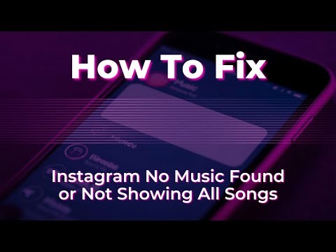 How To Fix Instagram No Music Found Or Not Showing All Songs
