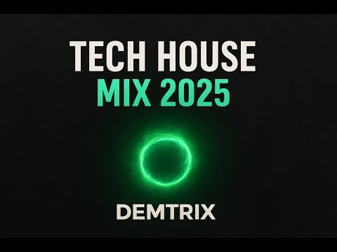 DEMTRIX Tech House Mix 2025 | Juicy Basslines & Weekend Energy