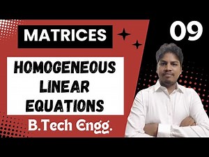 Homogeneous linear Equation | System of homogeneous linear equation | Matrices