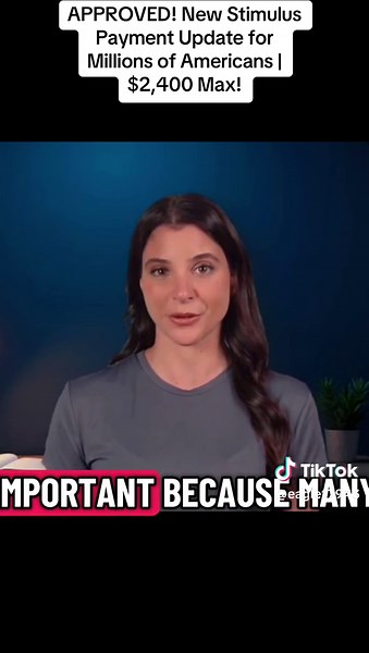 APPROVED! New Stimulus Payment Update for Millions of Americans | $2,400 Max!#social #stimulus #news #americans #security