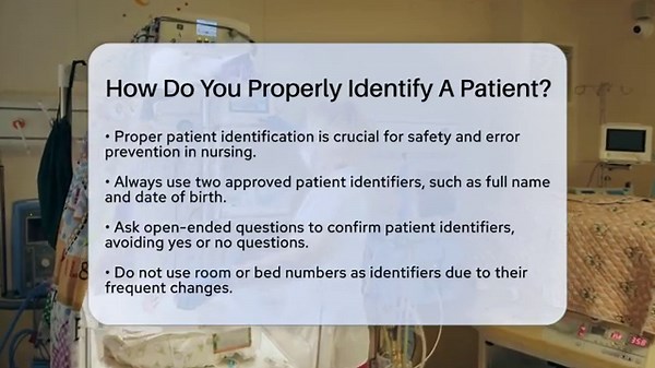 How Do You Properly Identify A Patient? - Nursing Knowledge Exchange