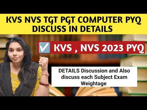 KVS , NVS TGT PGT COMPUTER SCIENCE PYQ DISCUSS IN DETAILS #nsclasses #kvspyq #nvs