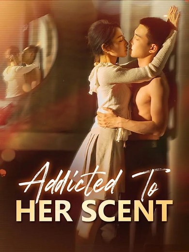 https://go.moboboost.com/d/68331177593 🔥 Addicted To Her Scent - A Forbidden Desire That Can't Be Denied! 🔥 Vivian is desperate to marry off her son Neil—but he wants nothing to do with love… until her. 💔 Charlee, betrayed by her own family, is sold like property. Yet her intoxicating scent ensnares Neil’s cold heart. Will he resist… or give in to the addiction? ❤️‍🔥 Title:《Addicted To Her Scent》Full Episo des HOME PAGE HAS LINKS #fyp #drama #teleplay #movies #films #shortdrama #newyork #los