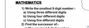 MATHEMATICS1) Write the smallest 9 digit number:-a) Using thr... | Filo