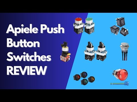 Apiele Push Button Switches Review (7 Different Types)