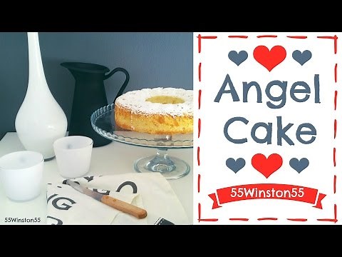 Angel Cake | Torta di Soli Albumi | 55Winston55
