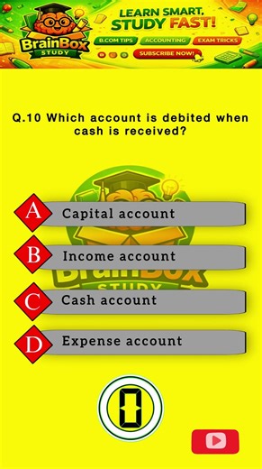 Accounting MCQ Question 10| Cash Account | Basics of Accounting | BrainBox Study #practicequestions