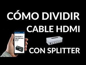Cómo Dividir un Cable HDMI con un Splitter