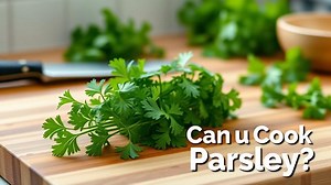 can you cook parsley? - Test Food Kitchen