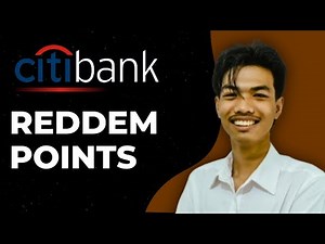 Citi Bank : How to Redeem ThankYou Points for Your Credit Card