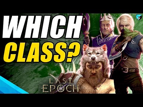Which Class & Mastery to Pick in Last Epoch Season 2 (w/ Timestamps)