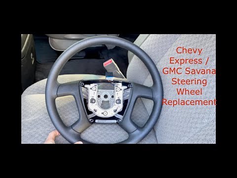 Chevy Express / GMC Savana Steering Wheel Replacement