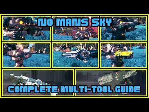 Complete Multi-Tool Guide | No Mans Sky |