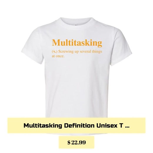 Juggling life like a pro? 😂 You’re not alone! Meet your new favorite tee – our Multitasking Definition Unisex T-Shirt! 🤹‍♂️💼 Made for those who excel at… well, screwing up several things at once! 🥴 Its soft cotton fabric & hilarious graphic perfectly blend comfort with a good laugh, making it the ideal daily companion for casual outings or laid-back days at home. Slip it on and embrace your wonderfully chaotic life with style plus a dose of humor! Why not snag one for $22.99? 😉 You know you