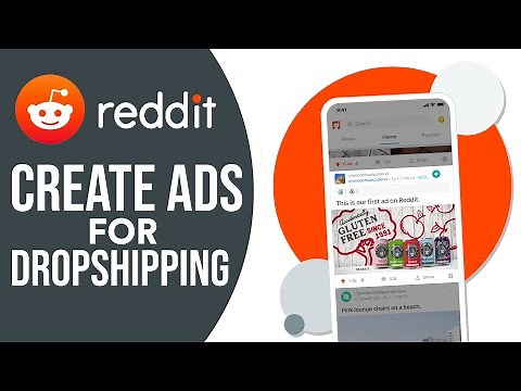 Reddit Ads Tutorial 2025 | How to Create Reddit Ads for Dropshipping