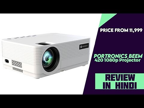Portronics Beem 420 1080p Smart LED Projector Launched - Price From 11,999 - Explained All Details