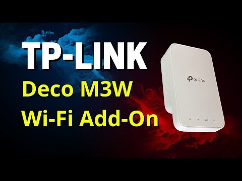 TP-Link Deco M3W Wi-Fi Add-On Review - A Wi-Fi Dead Zone Killer?
