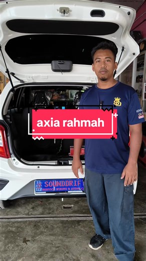 Perodua Axia Rahmah Speaker System Installation Guide