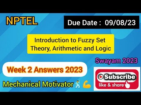 Introduction to Fuzzy Set Theory, Arithmetic and Logic | Week 2 Quiz | Assignment 2 Solution | NPTEL
