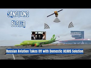 Russia's ACARS Breakthrough: End to Swiss SITA and US ARNIC Domination?