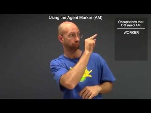 Using the Agent Marker | ASL - American Sign Language