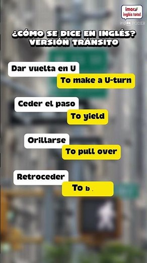 ¿Cómo se dice en inglés? Versión tránsito