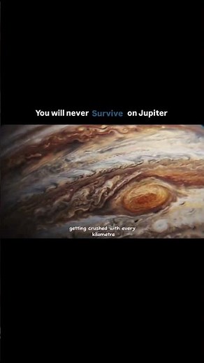 Jupiter Is Not Meant for Humans 🌌