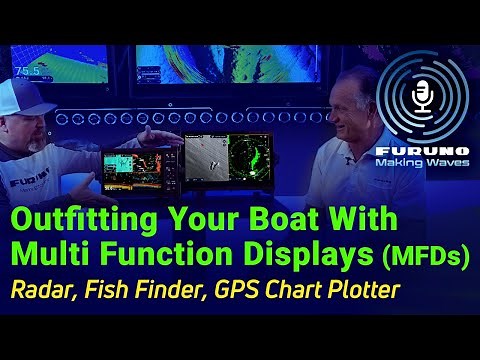 Outfitting Your Boat With Multi Function Displays (MFDs) - Radar, Fish Finder, Chart Plotter- Ep. 6