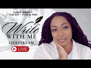 Write with Me — Ep. 24 – December 16, 2025 | 7amEST - Early Bird Edition | #DeepandLovely