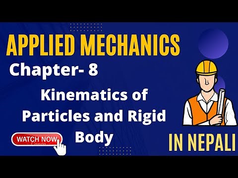 Applied Mechanics || Kinematics of Particles and Rigid Body